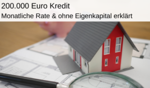 200 000 Euro Kredit 15 Jahre