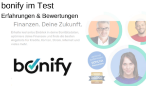 bonify Test und Erfahrungen: Was sind die Vor- & Nachteile?